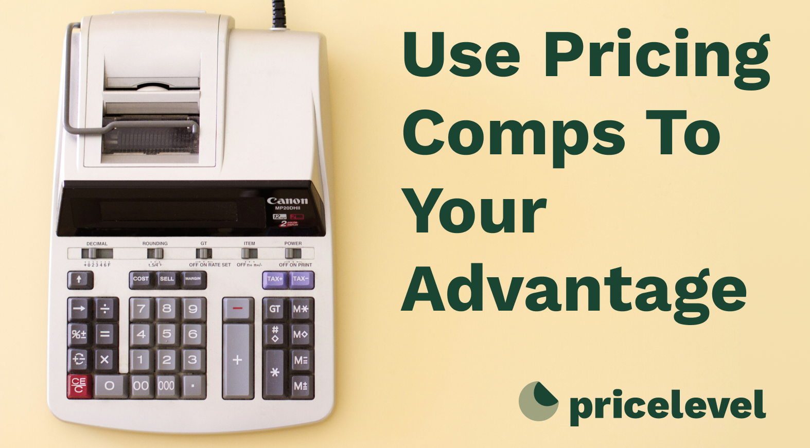 5 Key Moments When Pricing Comps Matter Most | PriceLevel